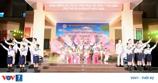 Chương trình nghệ thuật “Vùng 1 Hải quân - Niềm tin và khát vọng ...