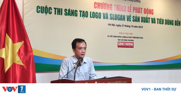 Bộ Công Thương phát động Cuộc thi “Sáng tạo logo và slogan về sản xuất ...